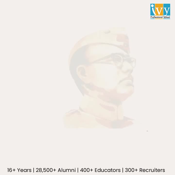 Ivy Professional School on LinkedIn: #netajijayanti #netaji # ... Ivy Professional School on LinkedIn: #netajijayanti #netaji # ...