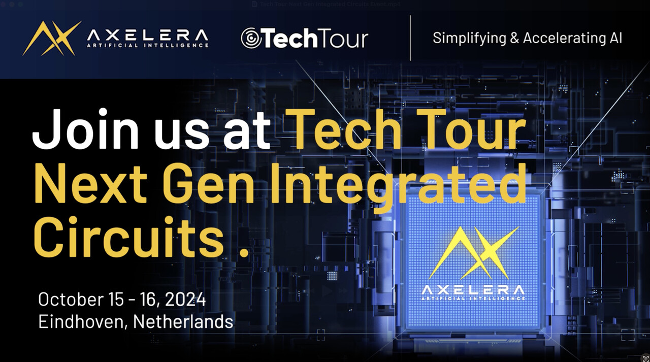 Axelera AI on LinkedIn: #techtour #ai #integratedcircuits #edgeai # ... Axelera AI on LinkedIn: #techtour #ai #integratedcircuits #edgeai # ...