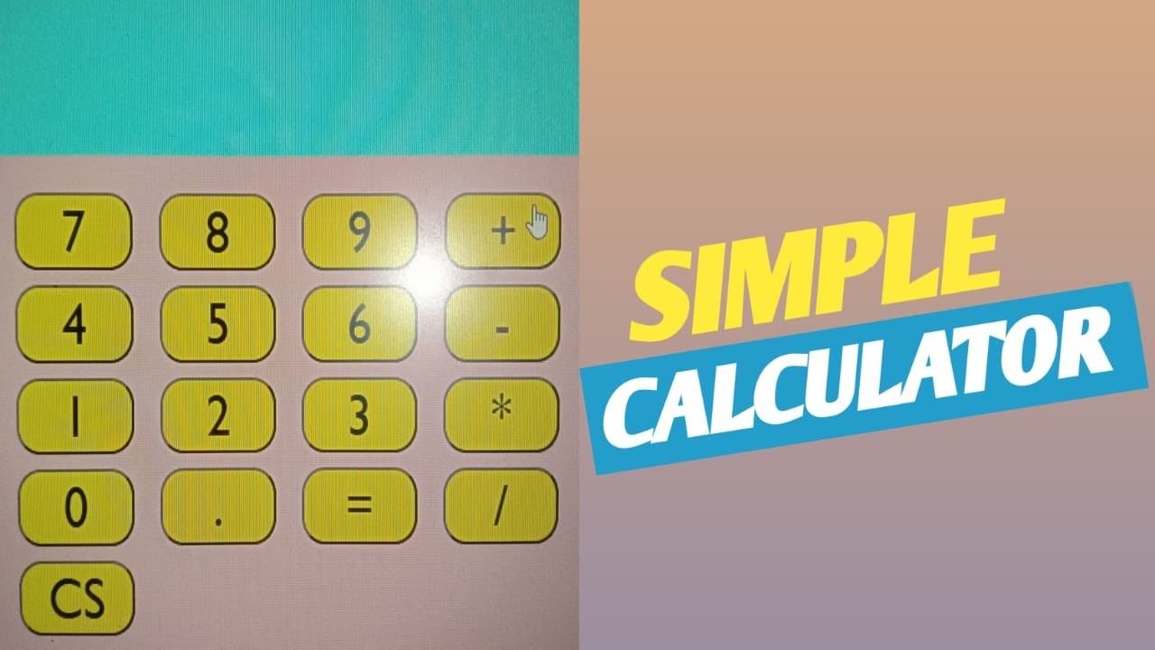 SIMPLE CALCULATOR USING HTML CSS AND JAVASCRIPT | Deepak Yadav SIMPLE CALCULATOR USING HTML CSS AND JAVASCRIPT | Deepak Yadav