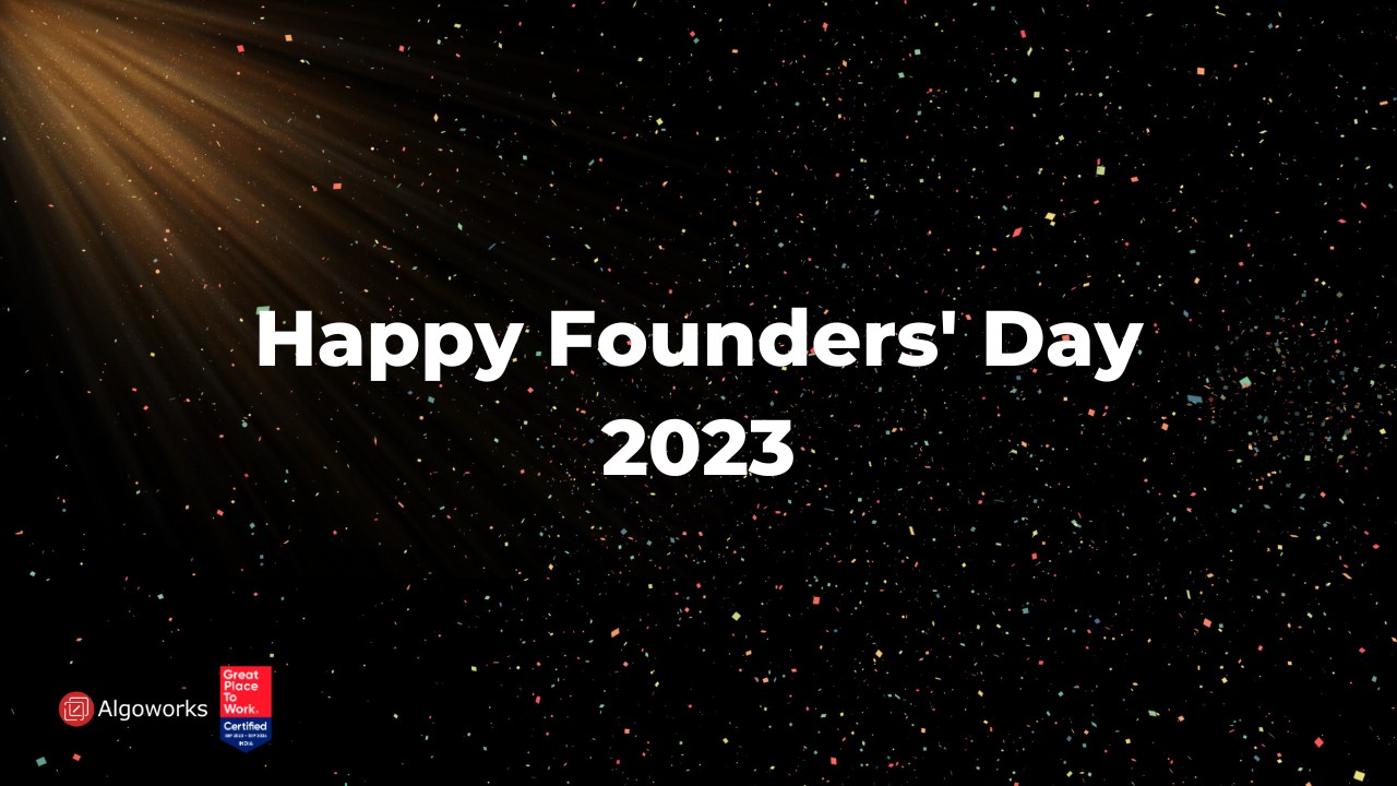Algoworks on LinkedIn: #foundersday #journey #triumph #dedication # ... Algoworks on LinkedIn: #foundersday #journey #triumph #dedication # ...