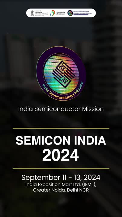 India Semiconductor Mission on LinkedIn: #semiconindia2024 # ... India Semiconductor Mission on LinkedIn: #semiconindia2024 # ...