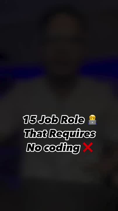 kapil Mewada on LinkedIn: 15 job Roles that require no coding 1. Data ... kapil Mewada on LinkedIn: 15 job Roles that require no coding 1. Data ...
