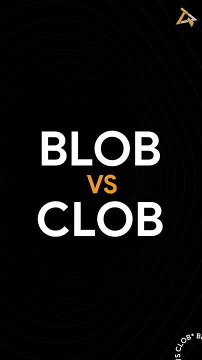 TeQ Mavens on LinkedIn: BLOB Vs CLOB TeQ Mavens on LinkedIn: BLOB Vs CLOB