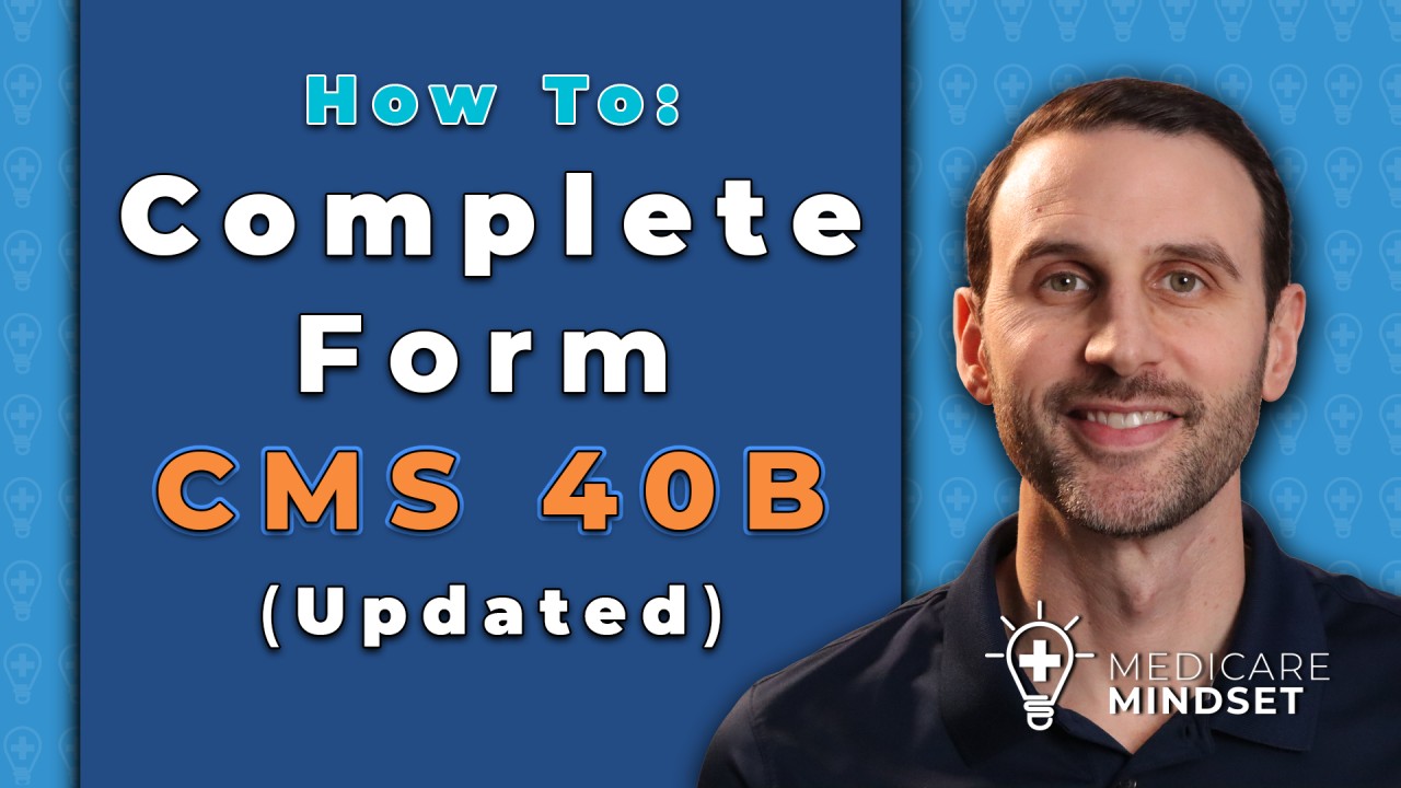 Medicare Mindset, LLC on LinkedIn: How To Complete Medicare Form CMS ... Medicare Mindset, LLC on LinkedIn: How To Complete Medicare Form CMS ...