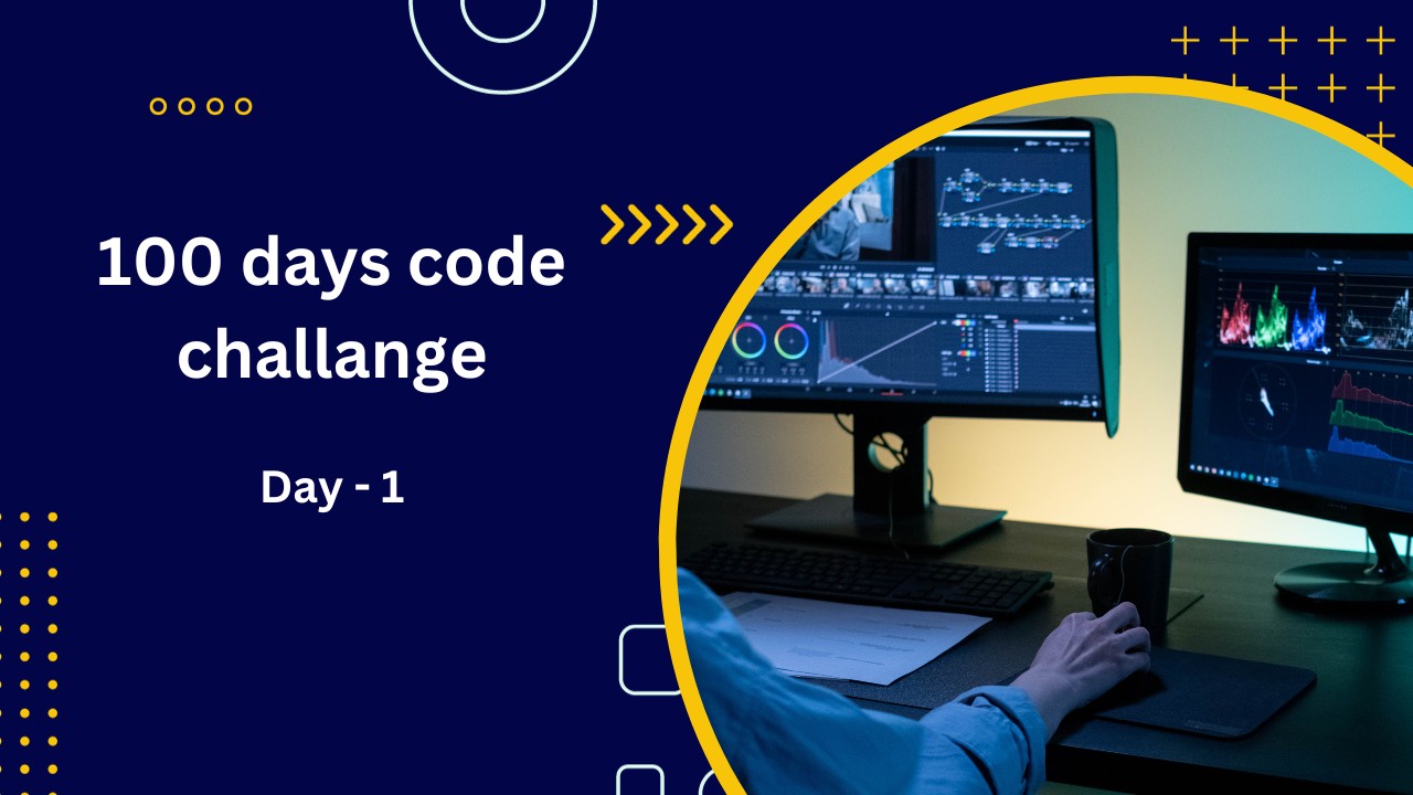 Abhishek Choudhary on LinkedIn: #day1 #100daysofcodechallenge # ... Abhishek Choudhary on LinkedIn: #day1 #100daysofcodechallenge # ...