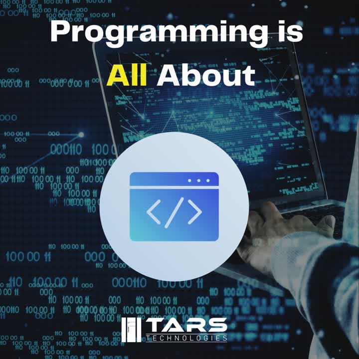 TARS TECHNOLOGIES on LinkedIn: Programming is all about TARS TECHNOLOGIES on LinkedIn: Programming is all about