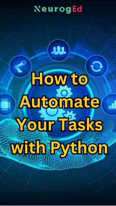 NeurogEd on LinkedIn: #pythonautomation #taskautomation # ... NeurogEd on LinkedIn: #pythonautomation #taskautomation # ...