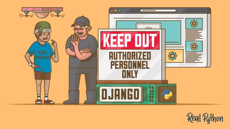 Get Started With Django Part 3: Django View Authorization – Real Python ... Get Started With Django Part 3: Django View Authorization – Real Python ...
