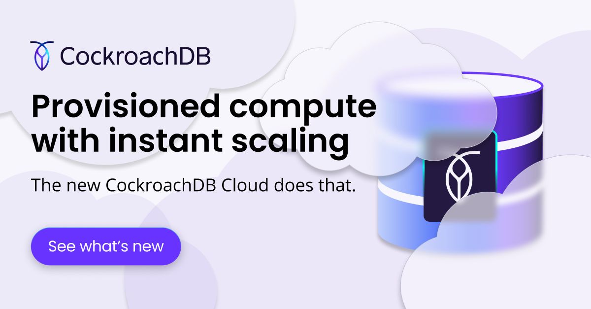 Cockroach Labs on LinkedIn: CockroachDB Cloud | Fast. Flexible. Fully ... Cockroach Labs on LinkedIn: CockroachDB Cloud | Fast. Flexible. Fully ...