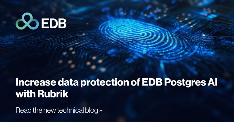 #edbpostgresai #sovereignai #rubrik #postgresql #databasesecurity ... #edbpostgresai #sovereignai #rubrik #postgresql #databasesecurity ...
