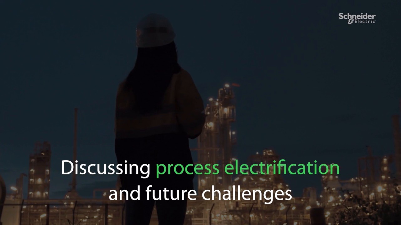 Process Electrification Panel Discussion | Schneider Electric | JEET ... Process Electrification Panel Discussion | Schneider Electric | JEET ...