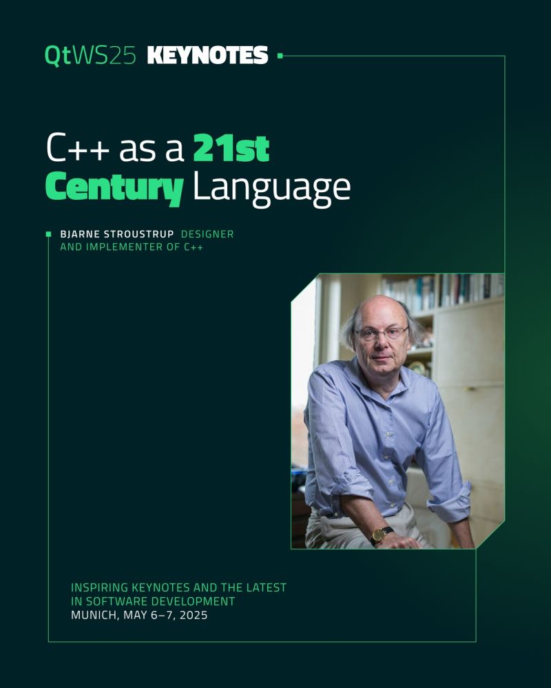 #qtws25 #cplusplus #cpp #bjarnestroustrup #softwareengineering | José ... #qtws25 #cplusplus #cpp #bjarnestroustrup #softwareengineering | José ...