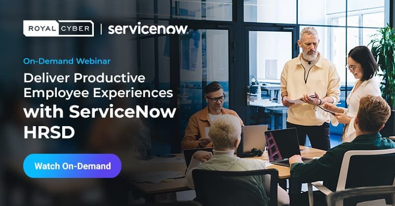 Deliver Productive Employee Experiences with ServiceNow HRSD | Royal ... Deliver Productive Employee Experiences with ServiceNow HRSD | Royal ...
