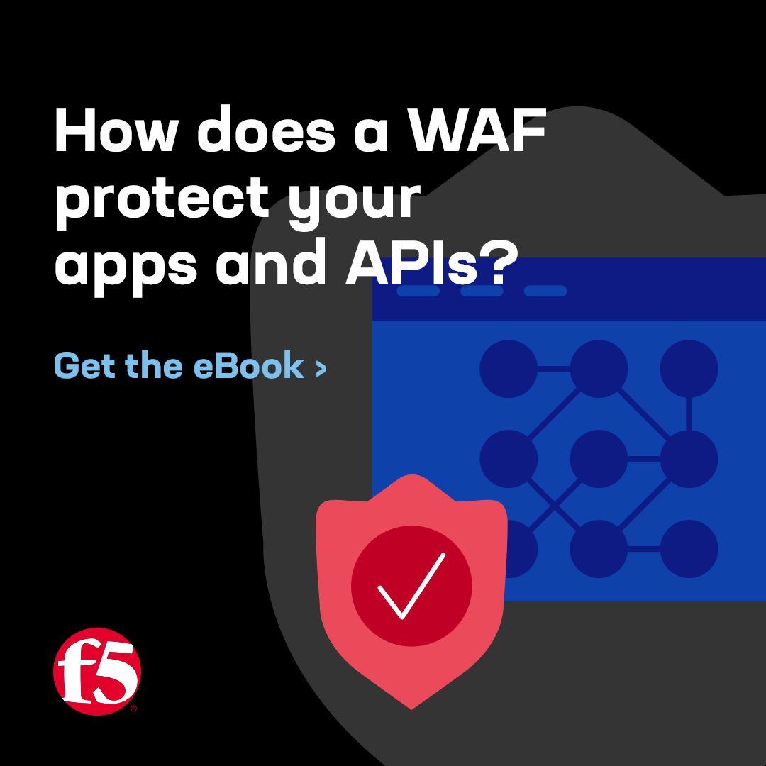 Web Application Firewalls (WAFs) for Dummies | F5 Web Application Firewalls (WAFs) for Dummies | F5