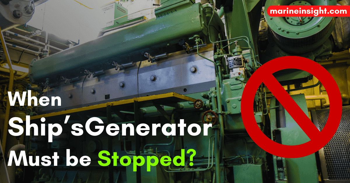 Marine Insight on LinkedIn: 10 Situations When Ship's Generator Must be ... Marine Insight on LinkedIn: 10 Situations When Ship's Generator Must be ...