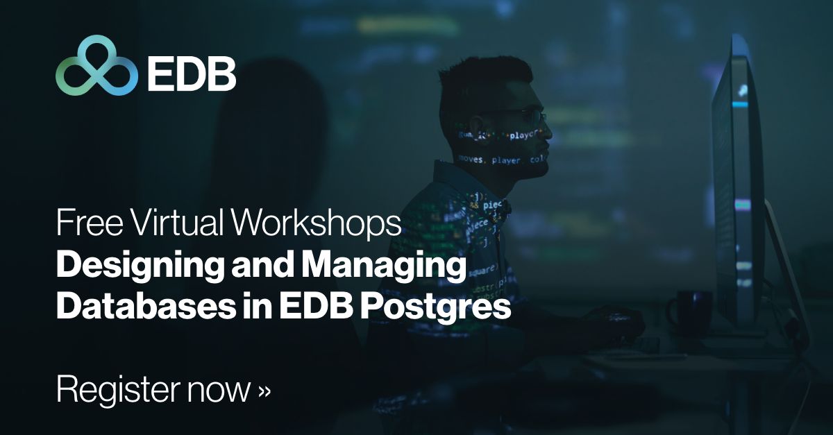 #edbpostgresai #justsolveitwithpostgres #postgresql #dba… | EDB #edbpostgresai #justsolveitwithpostgres #postgresql #dba… | EDB