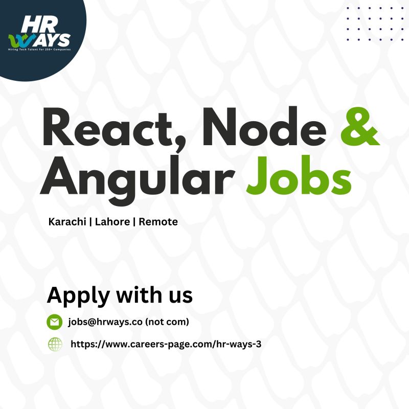 Sana Abdul Ghaffar on LinkedIn: React, Node & Angular Jobs Via HR Ways ... Sana Abdul Ghaffar on LinkedIn: React, Node & Angular Jobs Via HR Ways ...