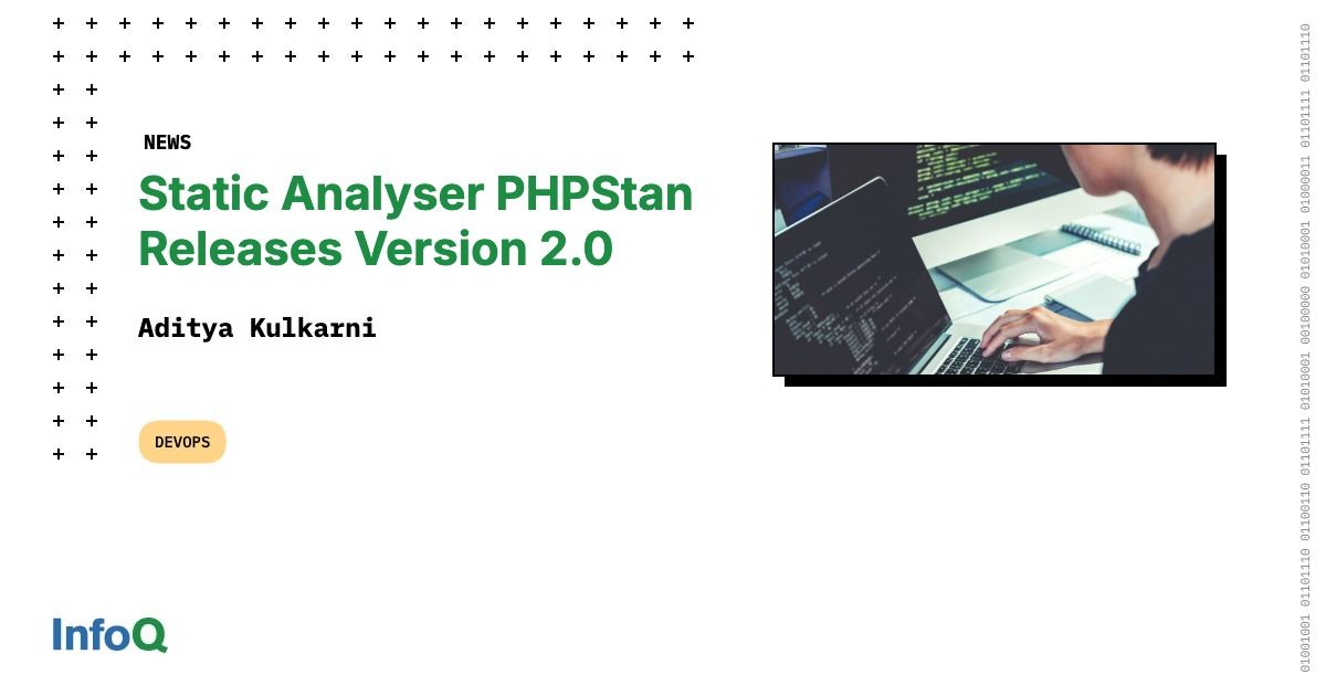 InfoQ on LinkedIn: #phpstan #infoq #devops #php #staticanalysis InfoQ on LinkedIn: #phpstan #infoq #devops #php #staticanalysis