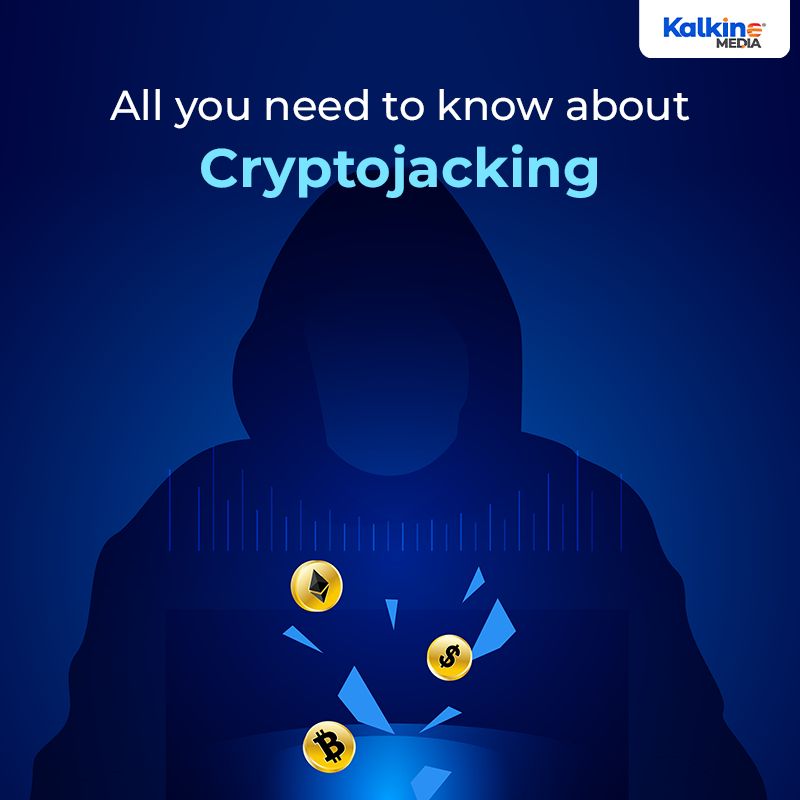 Kalkine Media Australia on LinkedIn: #cryptojacking #cryptojackers # ... Kalkine Media Australia on LinkedIn: #cryptojacking #cryptojackers # ...