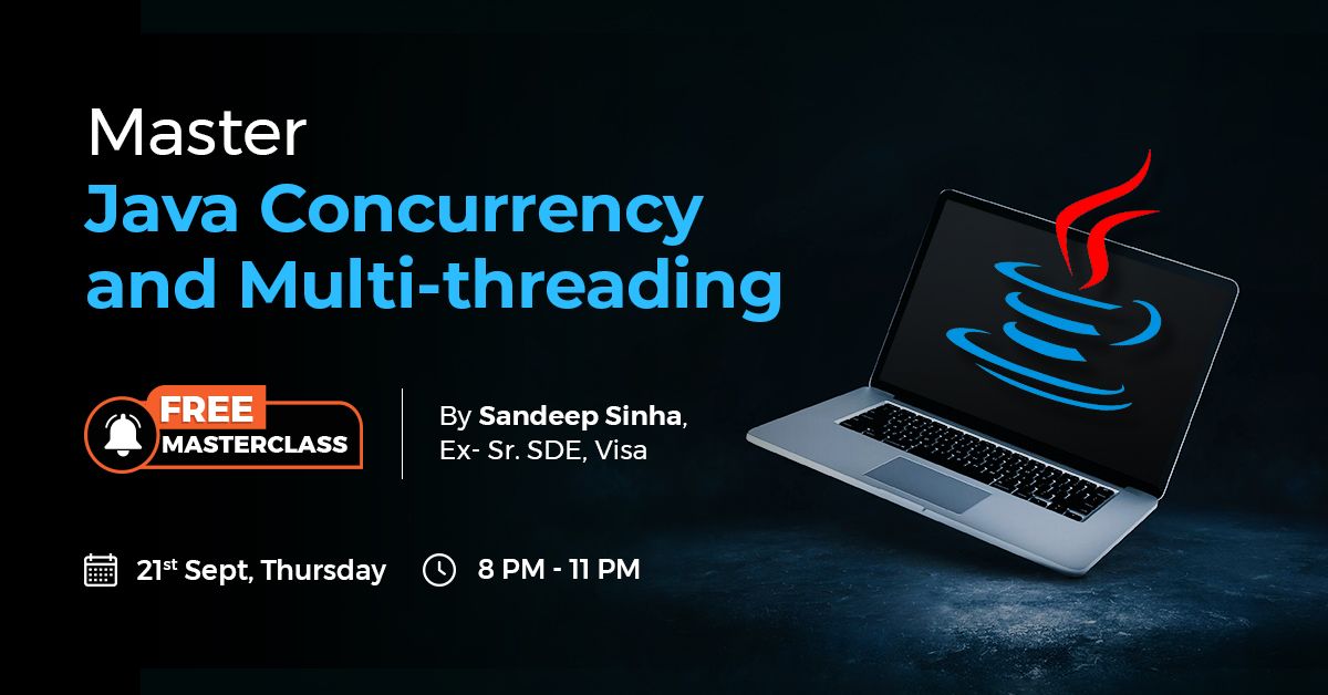 Scaler on LinkedIn: Java Concurrency and Multi-threading Scaler on LinkedIn: Java Concurrency and Multi-threading