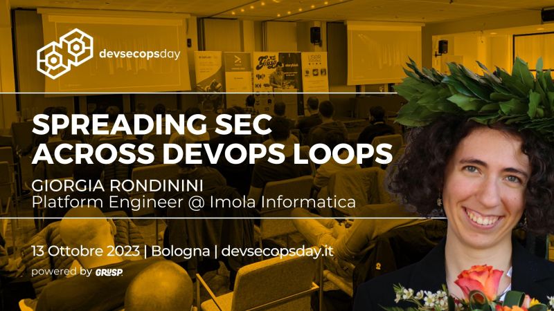 #devsecopsday #devsecopsday23 #devsecops #devops #incontrodevopsitalia ... #devsecopsday #devsecopsday23 #devsecops #devops #incontrodevopsitalia ...