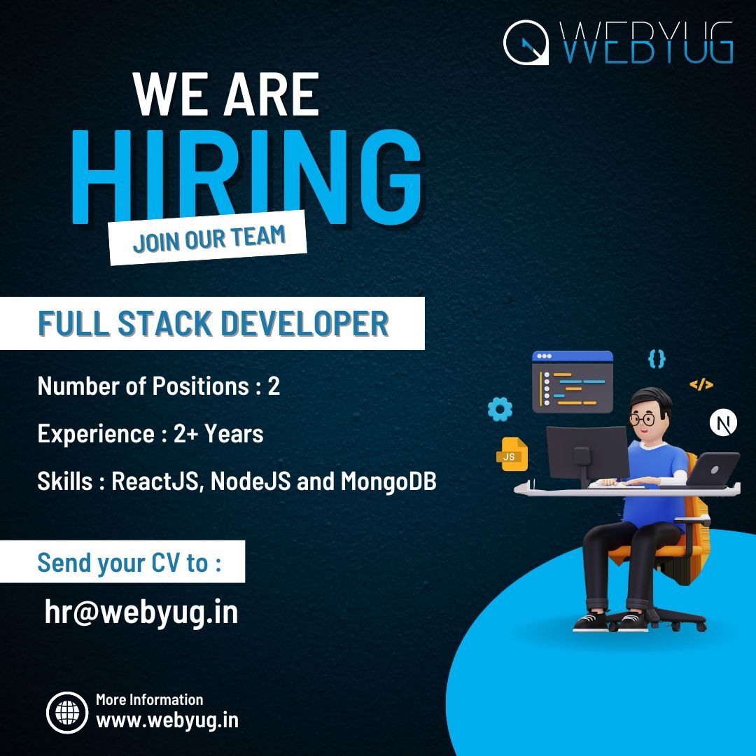 Webyug Infonet LLP on LinkedIn: #fullstackdeveloper #reactjs #nodejs # ... Webyug Infonet LLP on LinkedIn: #fullstackdeveloper #reactjs #nodejs # ...