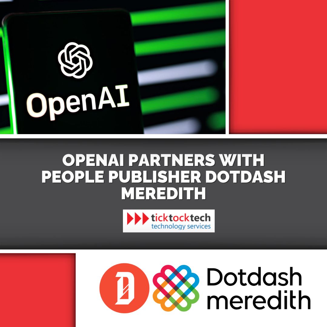 TickTockTech on LinkedIn: OpenAI partners with People publisher Dotdash ... TickTockTech on LinkedIn: OpenAI partners with People publisher Dotdash ...