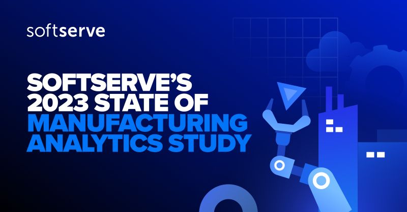 Alexandra E. on LinkedIn: SoftServe’s 2023 State of Manufacturing ... Alexandra E. on LinkedIn: SoftServe’s 2023 State of Manufacturing ...