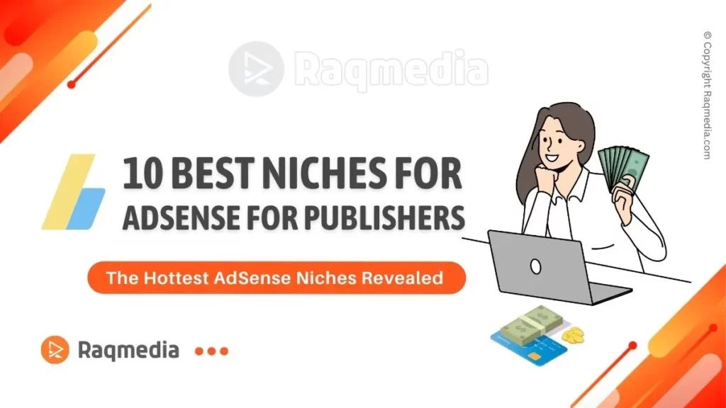 Raqmedia | Tech Simplified on LinkedIn: Best Niches for AdSense for ... Raqmedia | Tech Simplified on LinkedIn: Best Niches for AdSense for ...