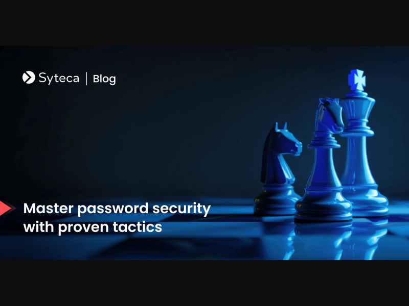 Mitigating Password Attacks: 8 Best Practices for Enterprises | Syteca ... Mitigating Password Attacks: 8 Best Practices for Enterprises | Syteca ...