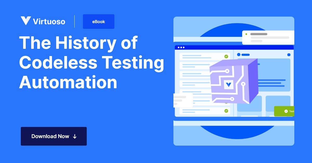 Virtuoso on LinkedIn: Codeless Test Automation: Then and Now Virtuoso on LinkedIn: Codeless Test Automation: Then and Now