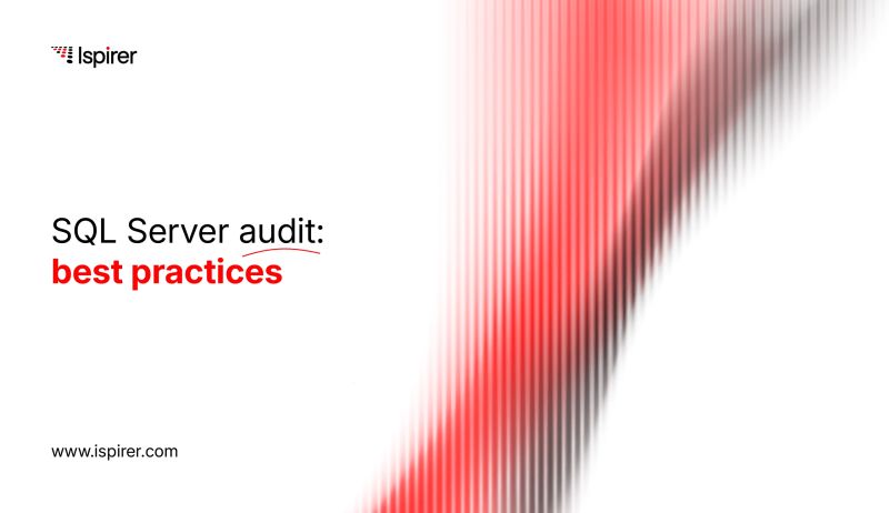 Ispirer Systems on LinkedIn: #sqlserver #mssql #databaseaudit #audit # ... Ispirer Systems on LinkedIn: #sqlserver #mssql #databaseaudit #audit # ...