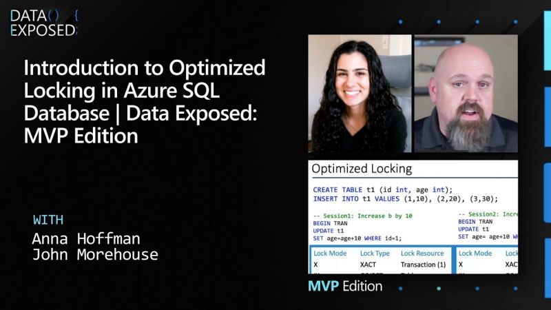 Donna Edwards on LinkedIn: Introduction to Optimized Locking in Azure ... Donna Edwards on LinkedIn: Introduction to Optimized Locking in Azure ...