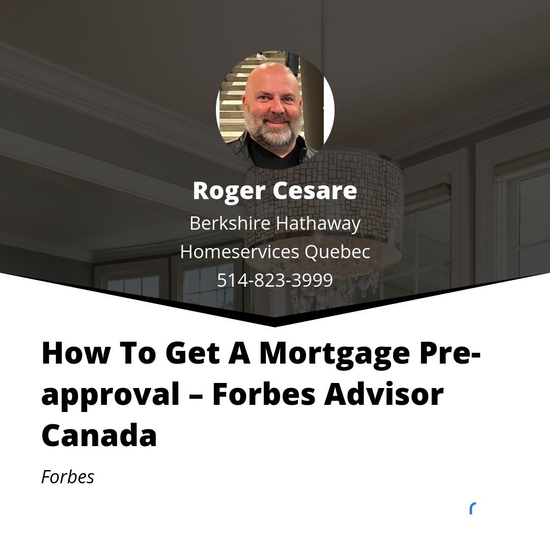Roger Cesare on LinkedIn: How To Get A Mortgage Pre-approval – Forbes ... Roger Cesare on LinkedIn: How To Get A Mortgage Pre-approval – Forbes ...