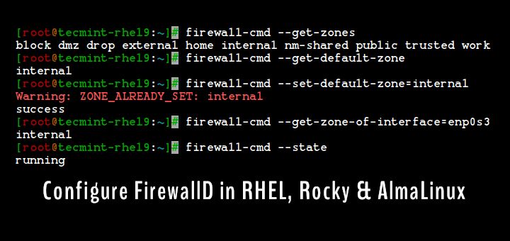 Florin Lungu on LinkedIn: How to Set Up FirewallD in RHEL-based Systems Florin Lungu on LinkedIn: How to Set Up FirewallD in RHEL-based Systems