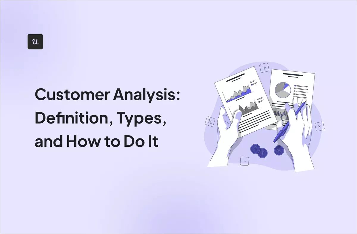 Userpilot on LinkedIn: Customer Analysis: Definition, Types, and How to ... Userpilot on LinkedIn: Customer Analysis: Definition, Types, and How to ...