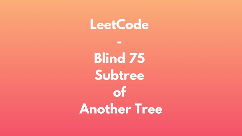 #leetcode #blind75 #subtree_of_another_tree #swift | Dmytro Chumakov #leetcode #blind75 #subtree_of_another_tree #swift | Dmytro Chumakov