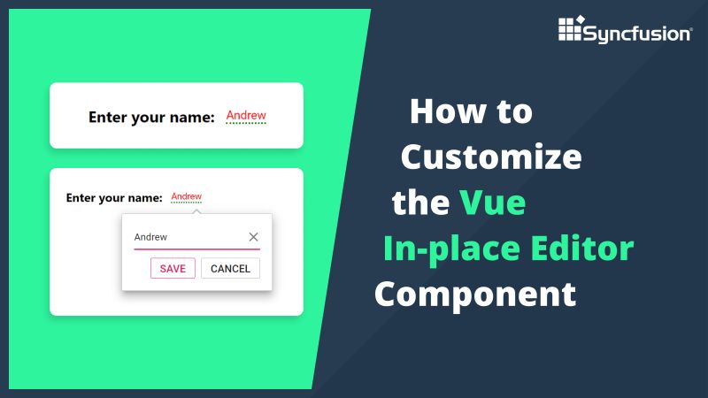 Syncfusion on LinkedIn: #vue #vuejs #inplaceeditor #customization #editor Syncfusion on LinkedIn: #vue #vuejs #inplaceeditor #customization #editor