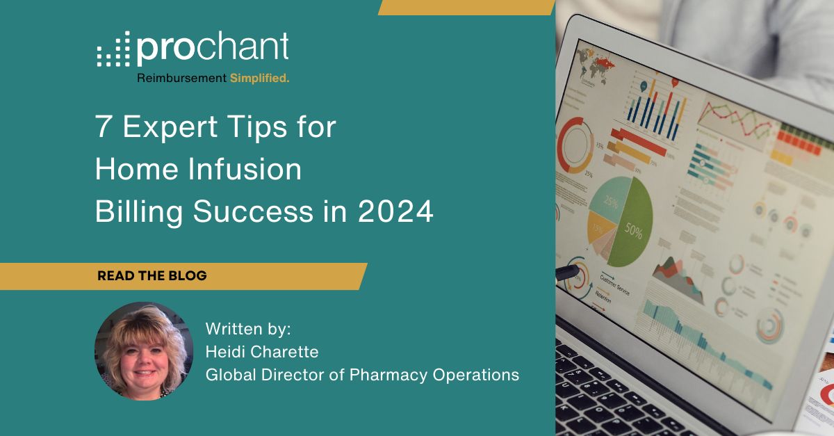 Prochant on LinkedIn: 7 Expert Tips for Home Infusion Billing Success ... Prochant on LinkedIn: 7 Expert Tips for Home Infusion Billing Success ...