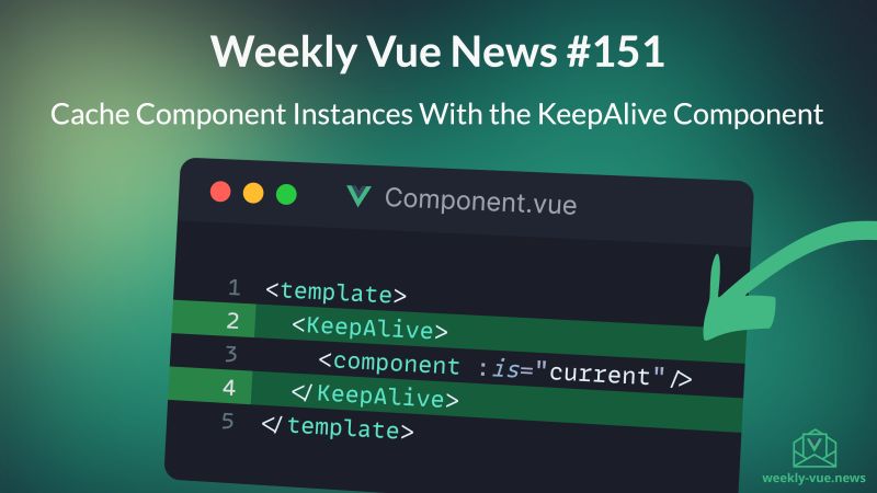 Michael Hoffmann on LinkedIn: Weekly Vue News #151 - Cache Component ... Michael Hoffmann on LinkedIn: Weekly Vue News #151 - Cache Component ...