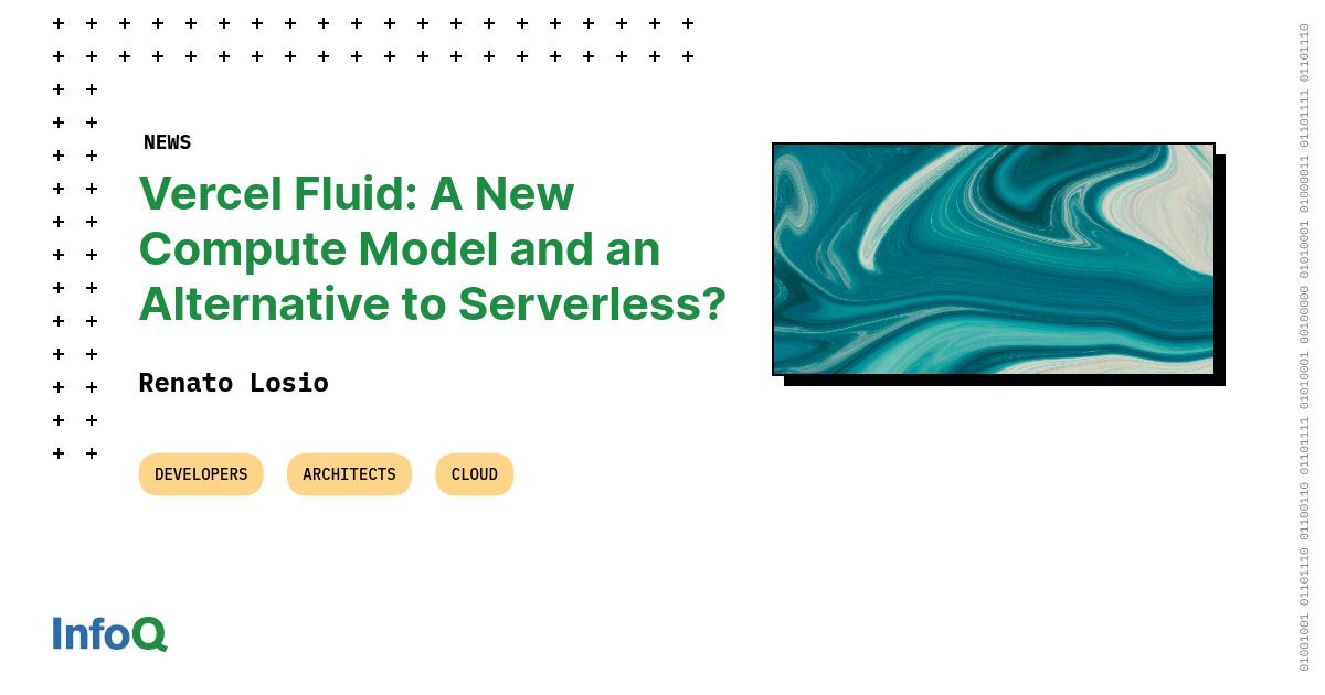 #serverless #awslambda #vercel #cloudcomputing #infoq | InfoQ #serverless #awslambda #vercel #cloudcomputing #infoq | InfoQ
