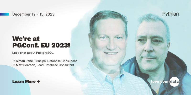 Pythian on LinkedIn: #loveyourdata #pgconfeu #postgresql #postgres # ... Pythian on LinkedIn: #loveyourdata #pgconfeu #postgresql #postgres # ...