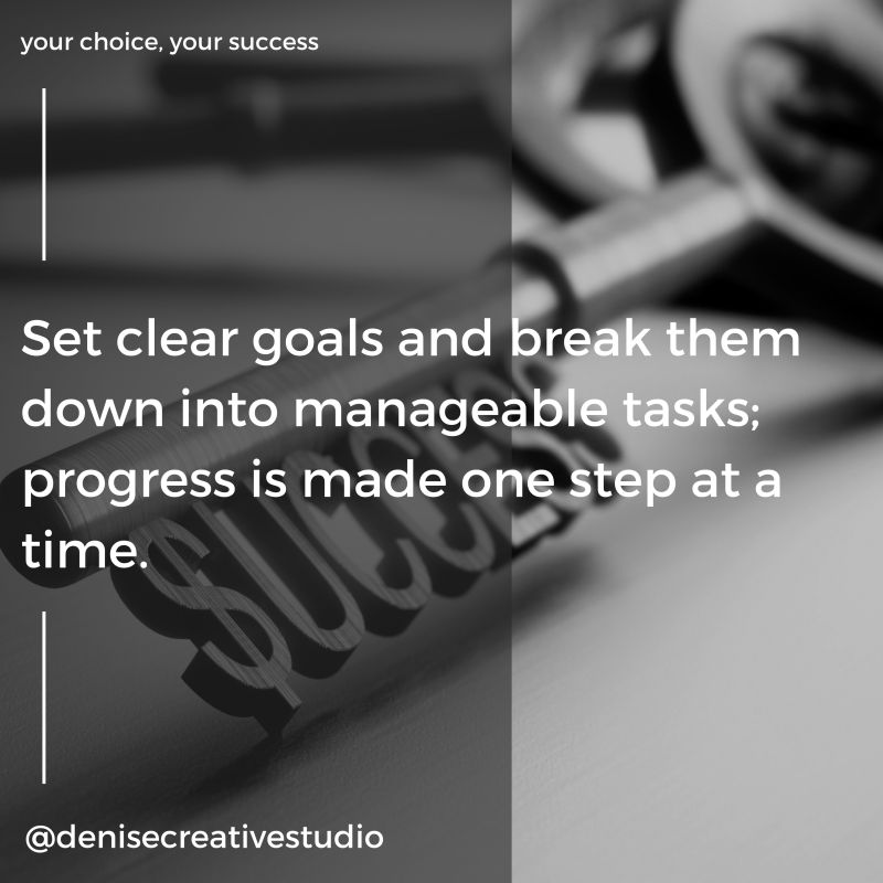 Denise Creative Studio on LinkedIn: Set clear goals and break them down ... Denise Creative Studio on LinkedIn: Set clear goals and break them down ...