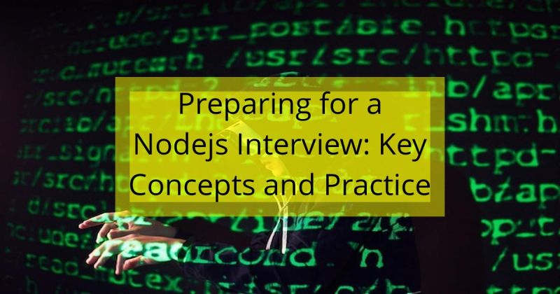 Preparing for a Nodejs Interview: Key Concepts and Practice - Undercode ... Preparing for a Nodejs Interview: Key Concepts and Practice - Undercode ...