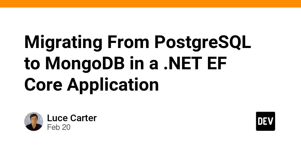 Migrating From PostgreSQL to MongoDB in a .NET EF Core Application ... Migrating From PostgreSQL to MongoDB in a .NET EF Core Application ...