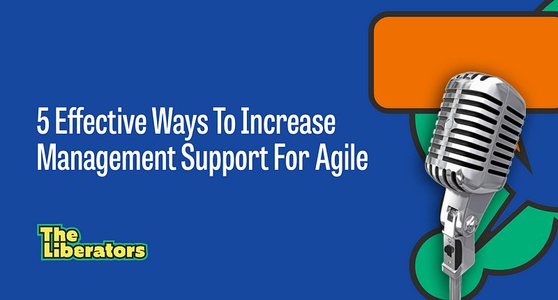 🎙 Podcast: 5 Effective Ways To Increase Management Support For Agile🎙 ... 🎙 Podcast: 5 Effective Ways To Increase Management Support For Agile🎙 ...