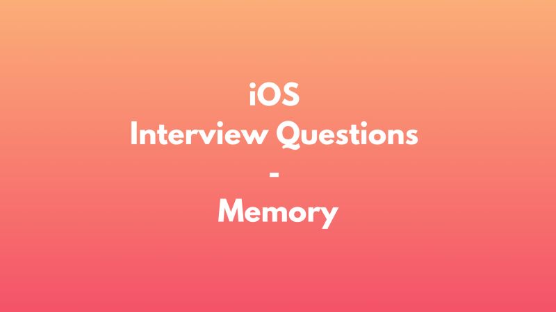 Dmytro Chumakov on LinkedIn: #ios #interview #questions #memory #swift Dmytro Chumakov on LinkedIn: #ios #interview #questions #memory #swift