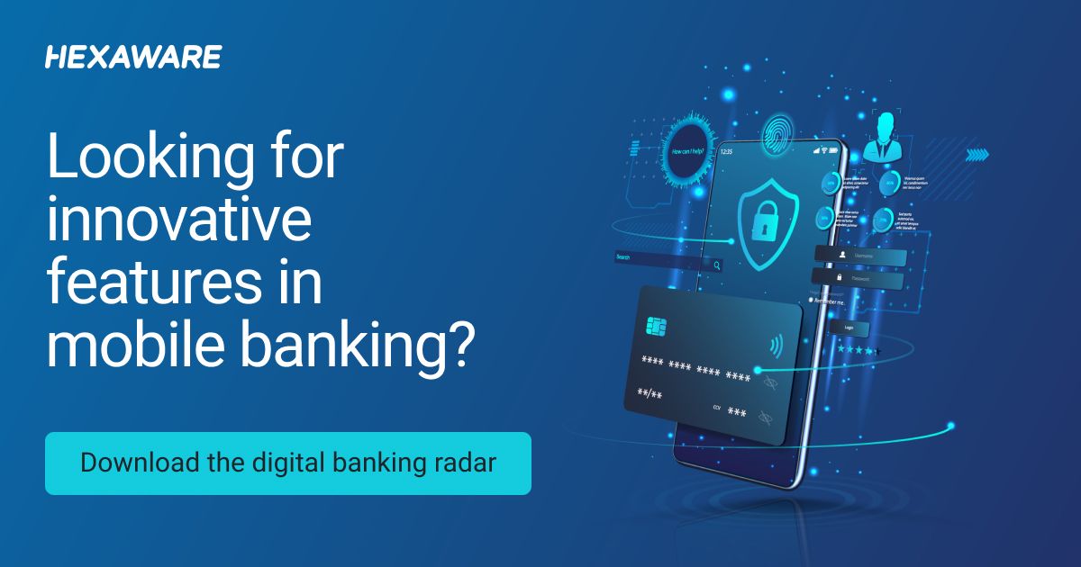 Hexaware Technologies on LinkedIn: Digital Banking Report | Features ... Hexaware Technologies on LinkedIn: Digital Banking Report | Features ...
