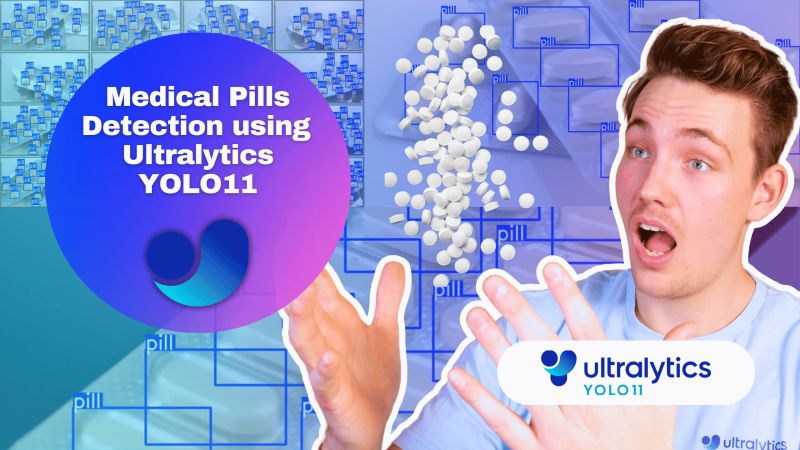 Ultralytics on LinkedIn: New tutorial | Detect medical pills using ... Ultralytics on LinkedIn: New tutorial | Detect medical pills using ...