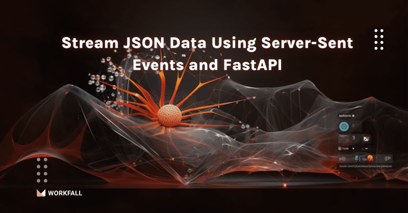 How to stream JSON data with FastAPI | Workfall posted on the topic ... How to stream JSON data with FastAPI | Workfall posted on the topic ...